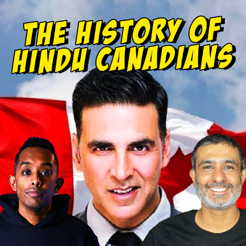 Stream The History Of Hindu Canadians by The Cārvāka Podcast | Listen ...