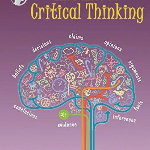 Stream episode PDF/READ The Basics of Critical Thinking Workbook ...