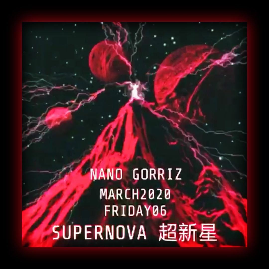 Stream @Supernova Club (Madrid) (Mar'20) (Part II) by Nano Górriz (DJ ...
