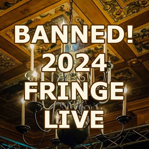 Stream April Alsup | Listen to BANNED 2024 Edinburgh Fringe: LIVE ...