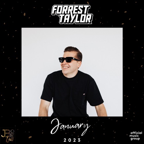Stream January 2023 Mixshow - Forrest Taylor by Forrest Taylor | Listen ...