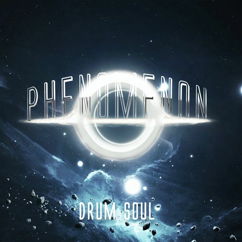 Stream Drum Soul - Phenomenon by Drum Soul | Listen online for free on ...