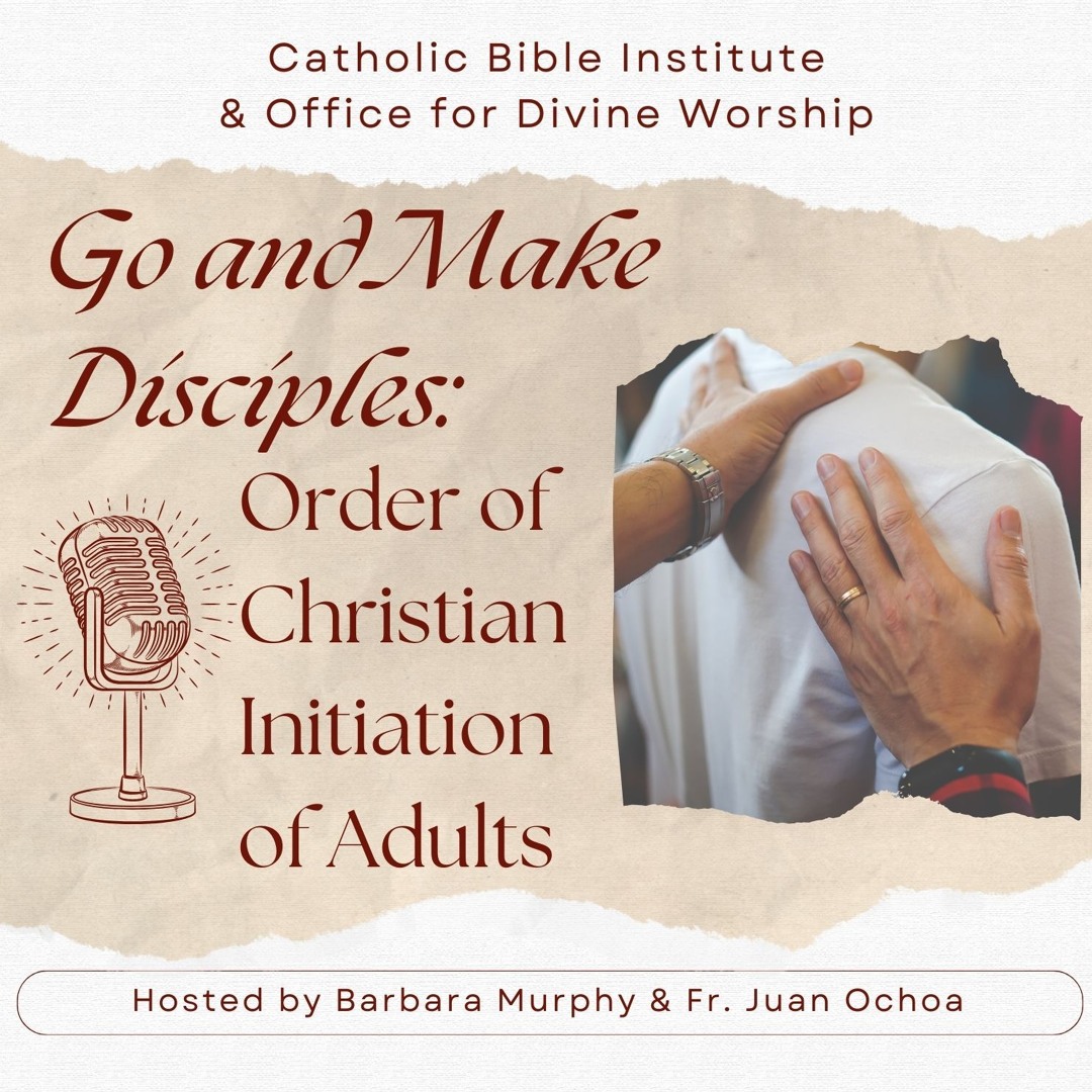 Stream Episode 10: Go and Make Disciples - OCIA with Teenagers by Connecting Scripture and Life ...