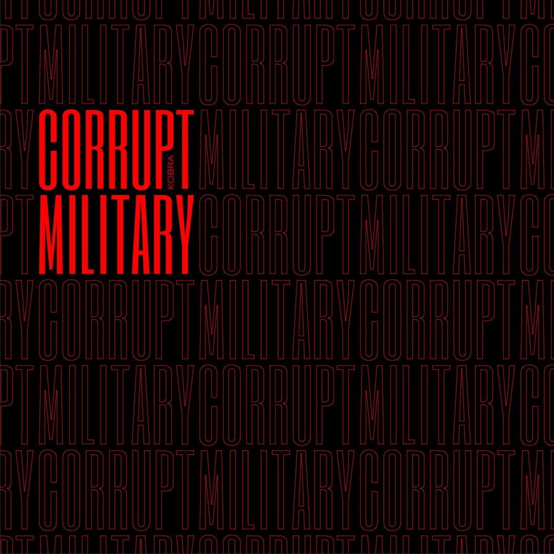 Stream Kobra - Corrupt Military by Underground Tekno | Listen online ...