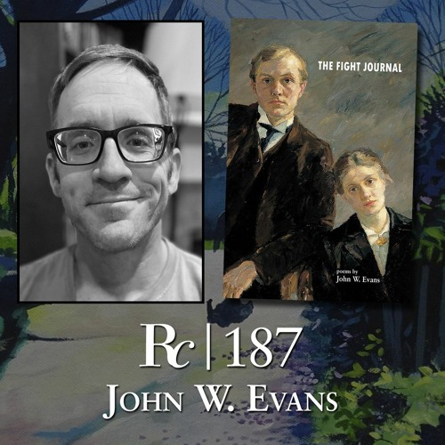 Stream ep. 187 - John W. Evans by Rattle Poetry | Listen online for free on SoundCloud