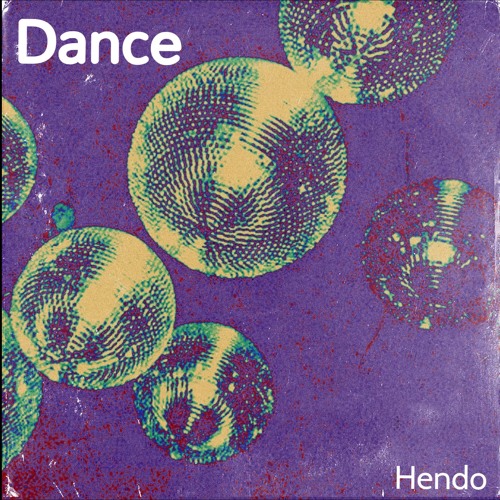Stream Hendo - Dance by 𝐓𝐢𝐞𝐫𝐧𝐚𝐧 𝐇𝐞𝐧𝐝𝐨 | Listen online for free on ...