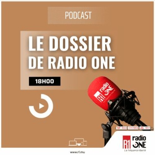 Listen to playlists featuring Emission: Le Dossier Radio One du mardi ...