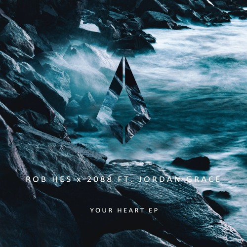 Stream Rob Hes, 2088 - Your Heart (feat. Jordan Grace) by Purified ...