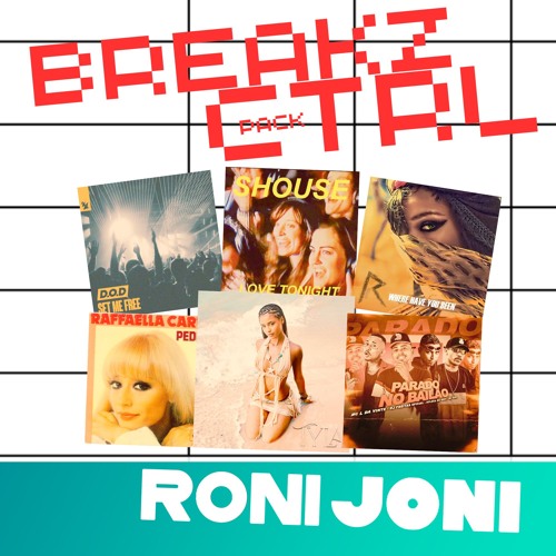 Stream 5. RONI JONI Edit - Parado no bailão (Breakz CTRL) by Roni Joni ...