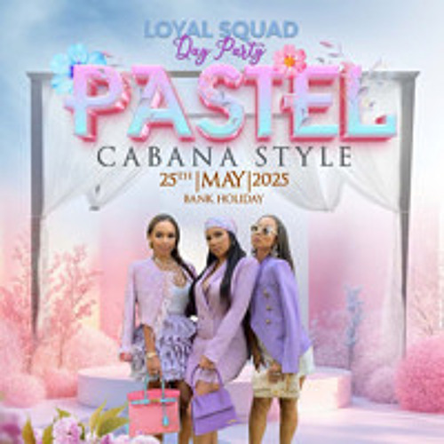 Stream LOYAL SQUAD - PASTEL DAY PARTY 'LIVE PROMO MIX' by LOYAL SQUAD ...