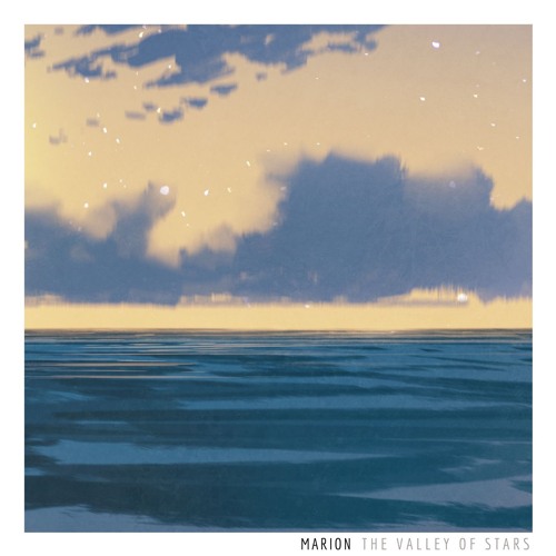 Stream MARION - The Valley Of Stars by MARION | Listen online for free ...