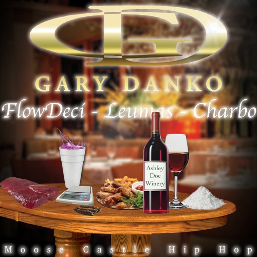 Stream FlowDeci x Leumas x Charbo - Gary Danko (Prod TheoDollaz) by ...