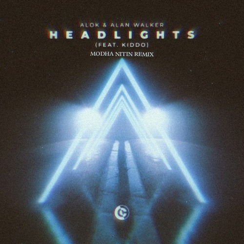 Stream Alok & Alan Walker - Headlights (feat. kiddo) Modha Nitin Remix by Modha Nitin | Listen ...