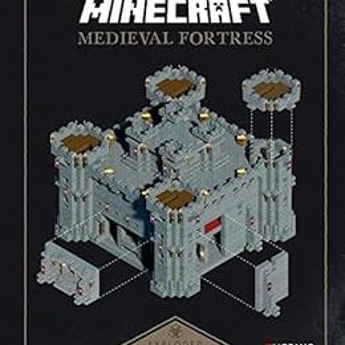 Stream free KINDLE 💘 Minecraft: Exploded Builds: Medieval Fortress: An ...