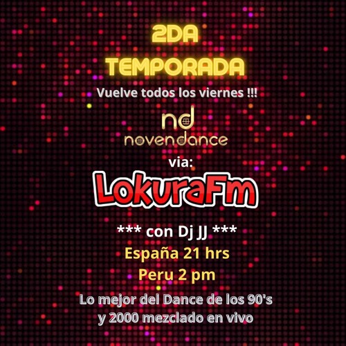 Stream Novendance 2T - 001 Lokura FM 2024 by Deejay JJ | Listen online for free on SoundCloud