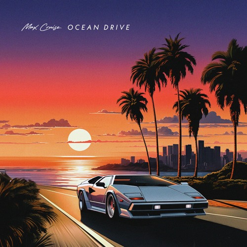 Stream Ocean Drive by Max Cruise | Listen online for free on SoundCloud