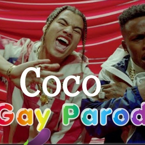 Stream 24KGoldn X Dababy - Coco (Gay Parody) by D.Maintain | Listen ...