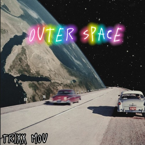 Stream TrIxx - Mou - Outer Space by TrIxx Mou 媛 ぬ | Listen online for ...