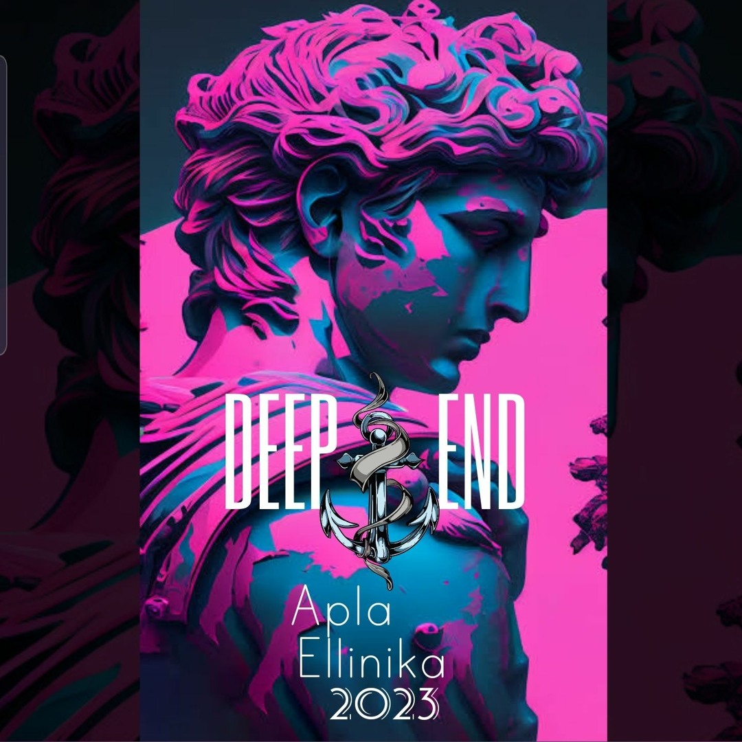 Stream GREEK MIX 2023 DEEP END - APLA ELLINIKA 2023 by DEEP⚓️END ...