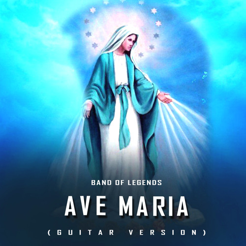 Stream Ave Maria (Acoustic Guitar) by Band Of Legends | Listen online ...