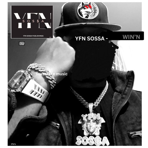 Stream WIN'N by YFN SOSSA | Listen online for free on SoundCloud