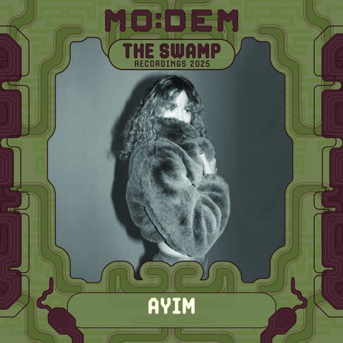 Stream AYIM @ The Swamp | MoDem Festival 2025 by MoDem Festival ...