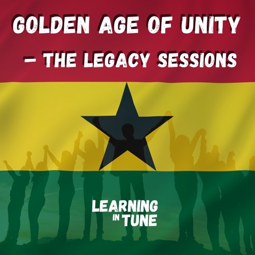 Stream Golden Age of Unity: The Legacy Sessions by Learning in Tune ...