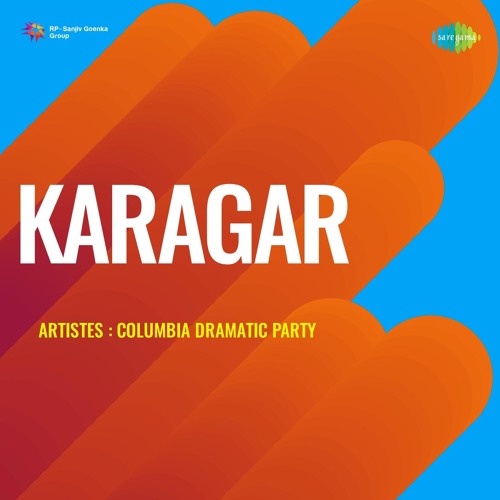 Stream Karagar-Part 9(Drama) by Columbia Dramatic Party | Listen online ...