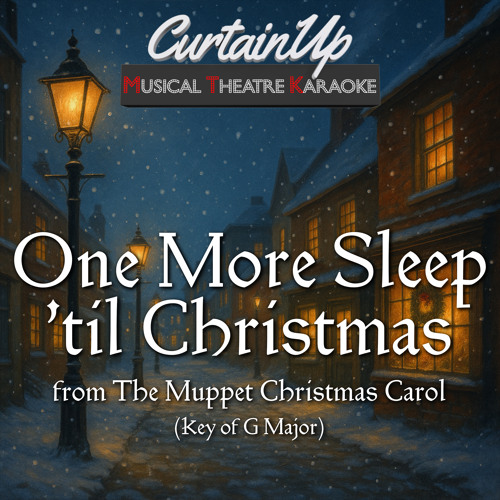 Stream One More Sleep 'til Christmas (from The Muppet Christmas Carol ...