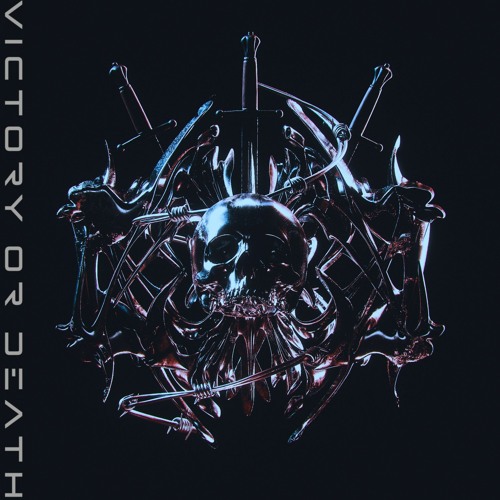 Stream Victory Or Death (Master) by Fatal Menace / Nycht | Listen ...
