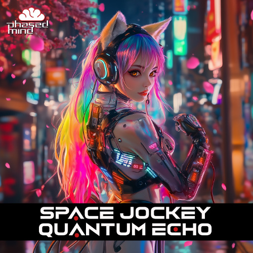Stream Phased Mind Records | Listen to Space Jockey - Quantum Echo playlist online for free on ...