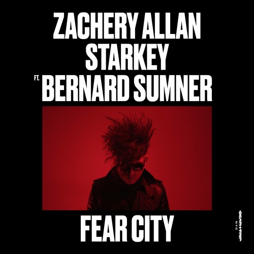 Stream ZACHERY ALLAN STARKEY ft. BERNARD SUMNER (New Order) - FEAR CITY ...