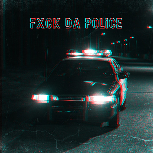 Stream FXCK DA POLICE by REDIX | Listen online for free on SoundCloud