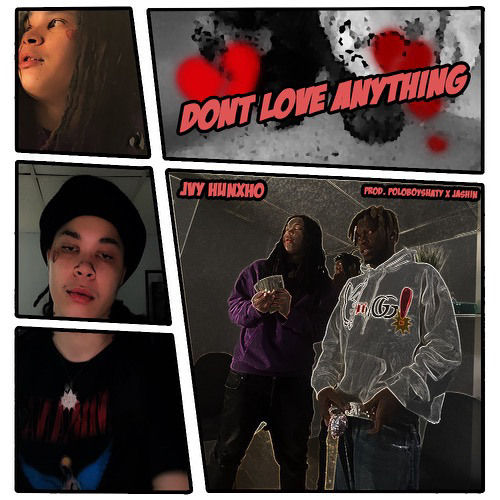 Stream Dont love anything [ Jashin x Poloboyshawty ] by JVY HUNXHO 📍 ...