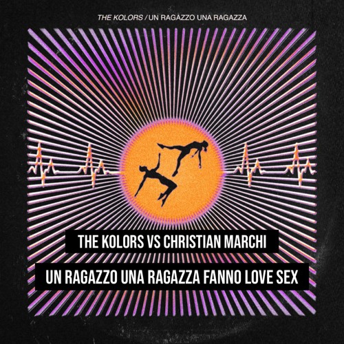 Stream The Kolors Vs Christian Marchi Un Ragazzo Una Ragazza Fanno
