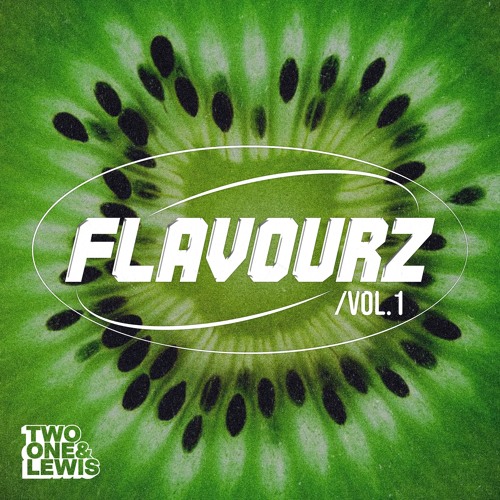 Stream Flavourz Vol.1 by Two One & Lewis | Listen online for free on ...