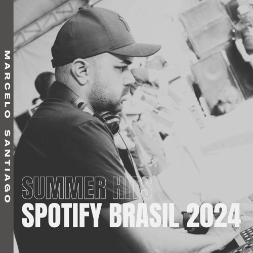Stream Marcelo Santiago @ Summer Hits Spotify Brasil 2024 by Marcelo Santiago | Listen online ...