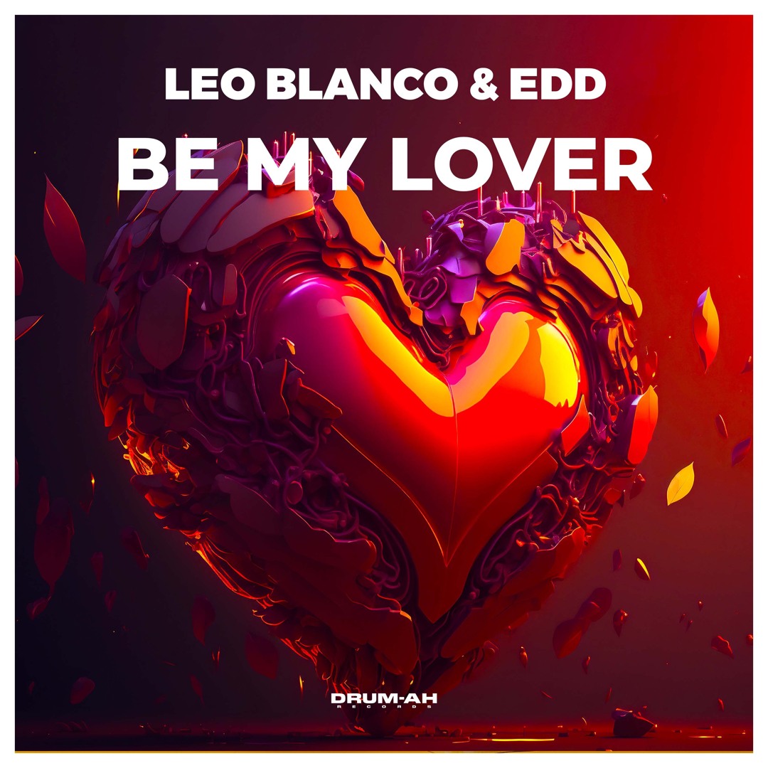 Stream Leo Blanco & Edd - Be My Lover (Original Mix) by Leo Blanco ...