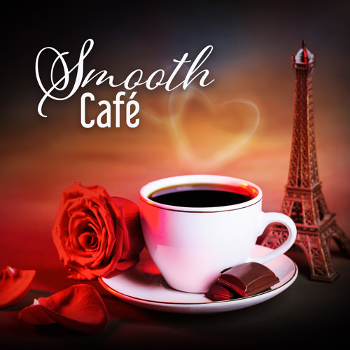 Stream Smooth Café by Restaurant Background Music Academy | Listen ...