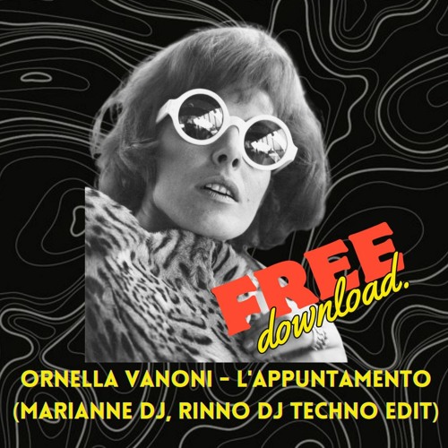 Stream Ornella Vanoni - L'Apputamento (Marianne Dj, Rinno Dj Techno ...