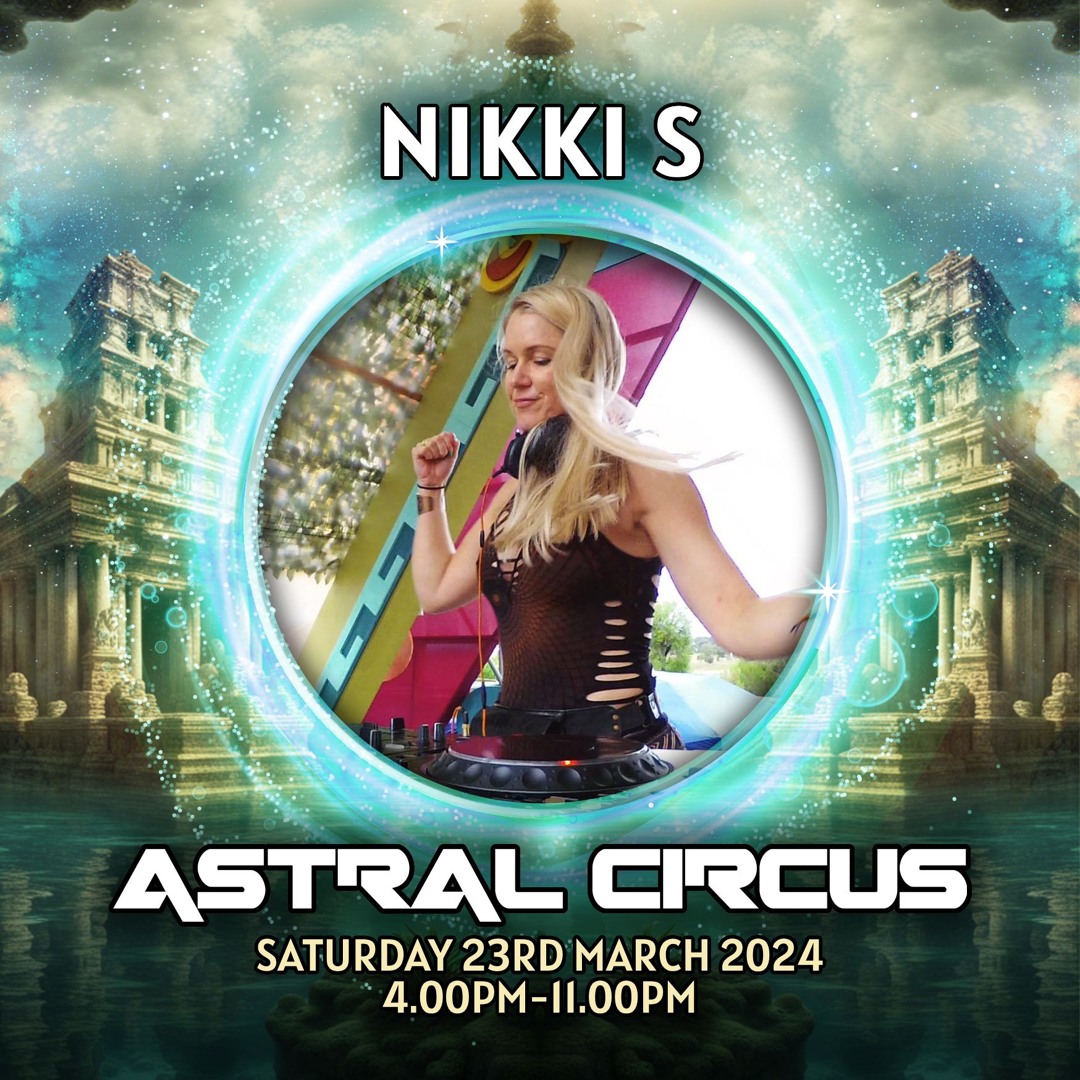 Stream Nikki S :: Recorded LIVE at Astral Circus, London 2024 by Nikki ...