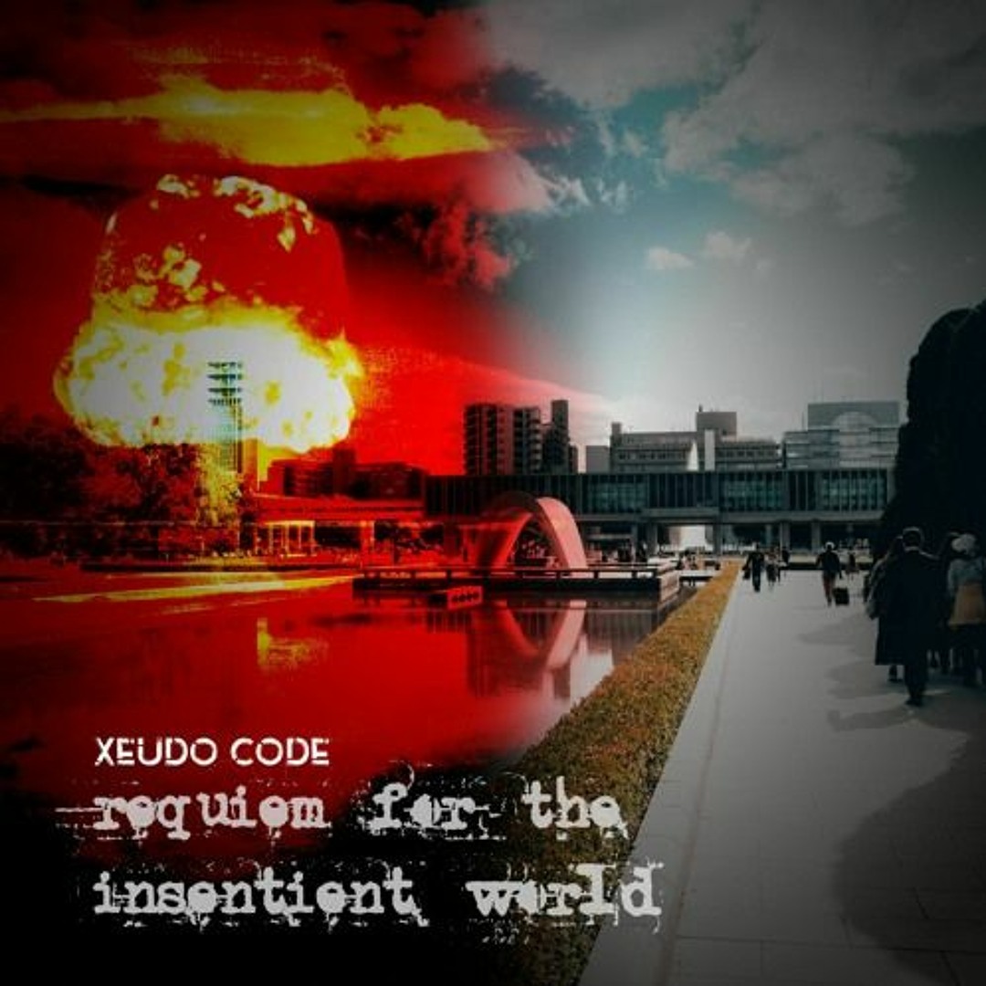 Stream Before The Apocalypse by Xeudo Code | Listen online for free on SoundCloud