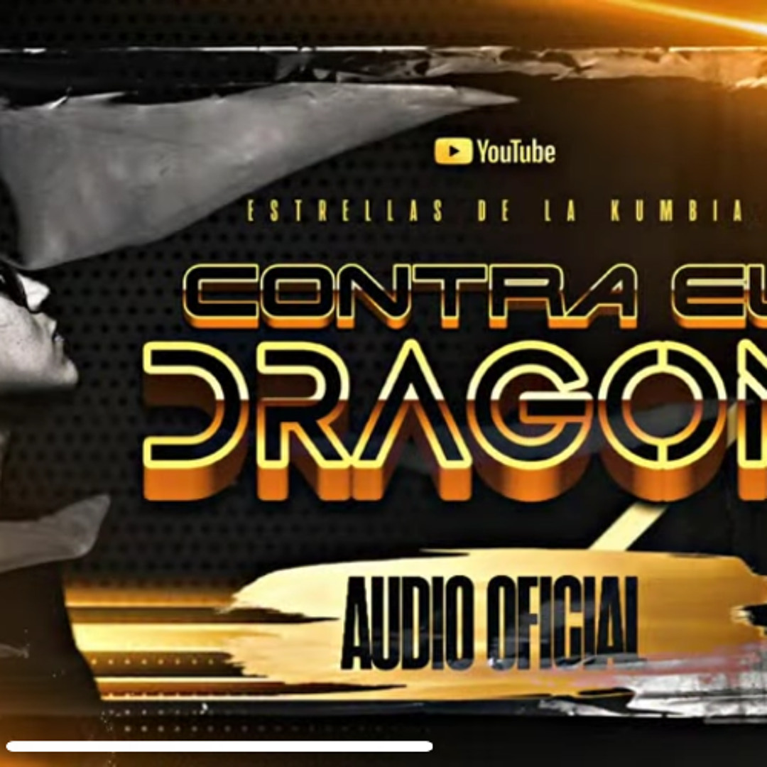 Stream Contra El Dragón 2025 Estrellas De La Kumbia Audio Oficial Éxito ...