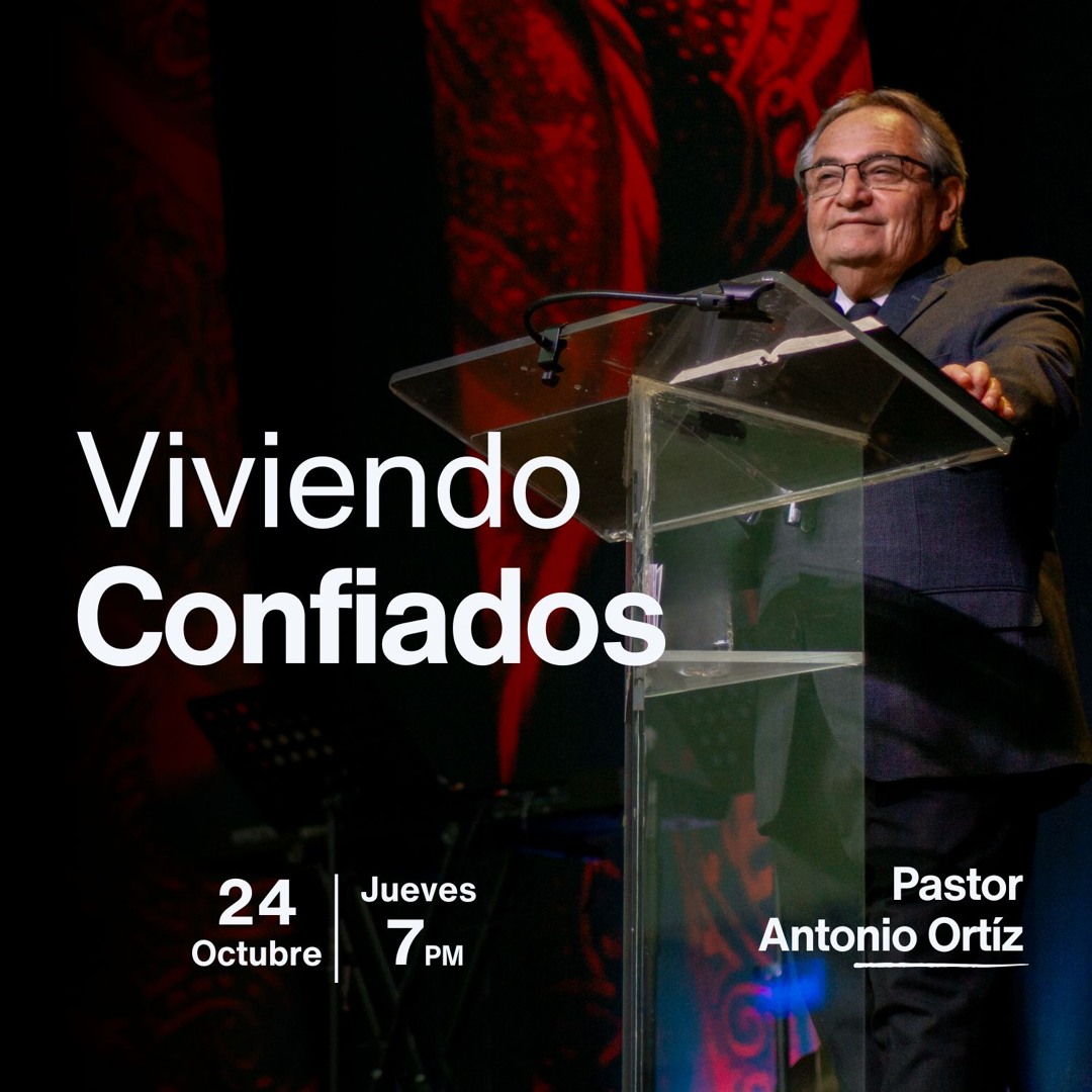 Stream Antonio Ortíz - Viviendo confiados by casadeoracionmexico | Listen online for free on ...