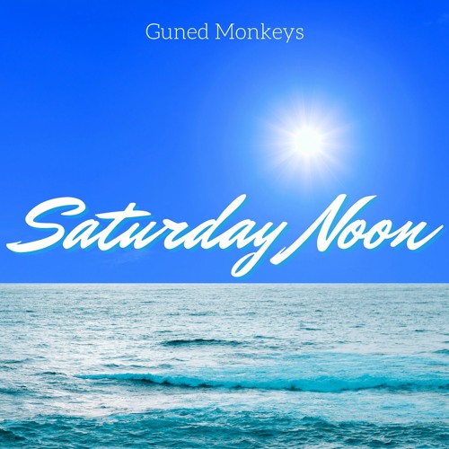 Stream Saturday Noon by Guned Monkeys | Listen online for free on ...