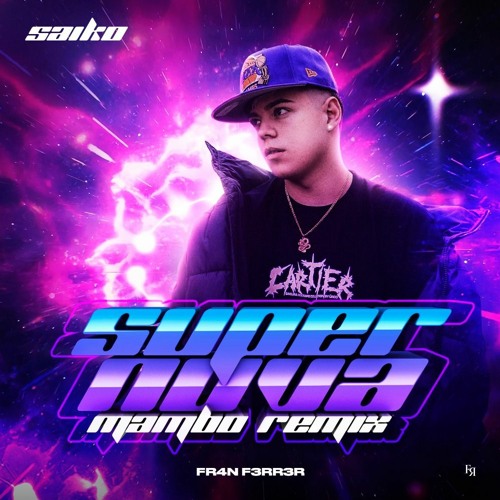 pumpyoursound.com | Saiko - Supernova (Mambo Remix) | FR4N F3RR3R