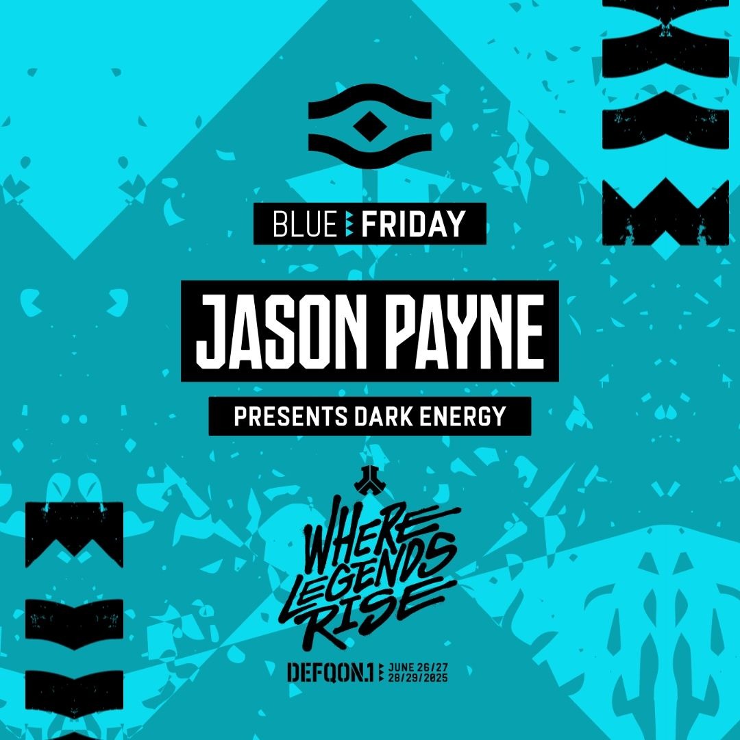 Stream Jason Payne presents Dark Energy | BLUE | Friday | Defqon.1 2025 ...