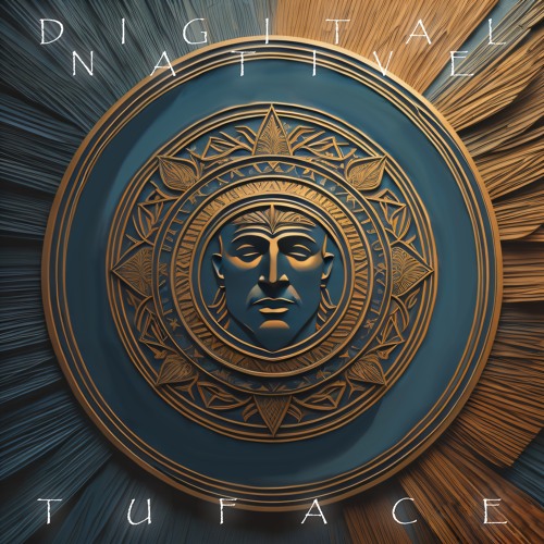 Stream Tuface - Digital Native by Tuface (DE) | Listen online for free ...