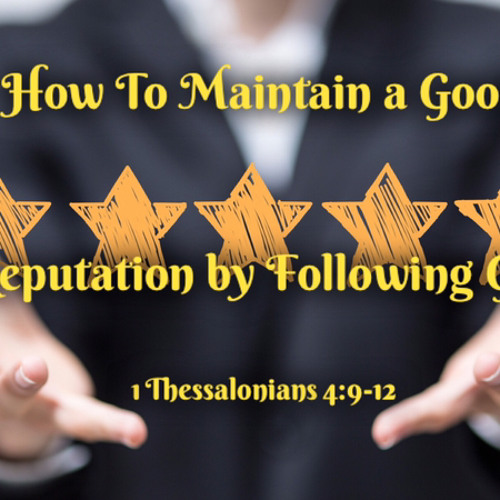 Stream #174 How To Maintain a Good Reputation by Following God - 1 ...