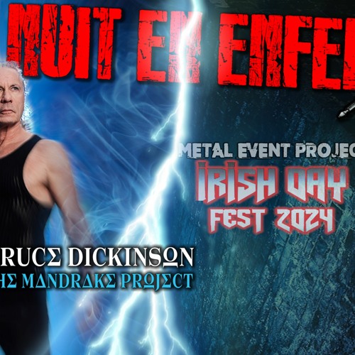 Stream UNE NUIT EN ENFER - EMISSION 214 DU 14 03 24 - BRUCE DICKINSON ...